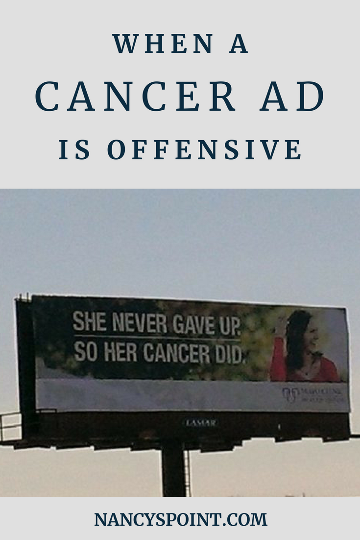 When a Cancer Billboard Is Offensive - Nancy's Point