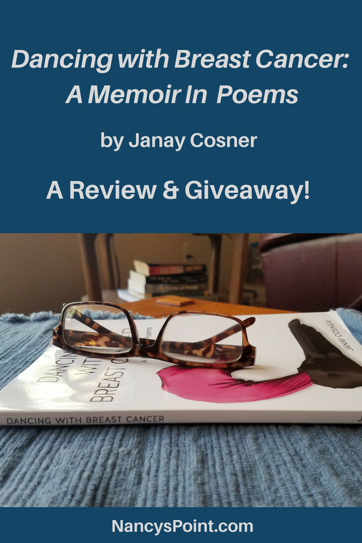 Dancing with Breast Cancer: A Memoir in Poems, A Review & Giveaway ...